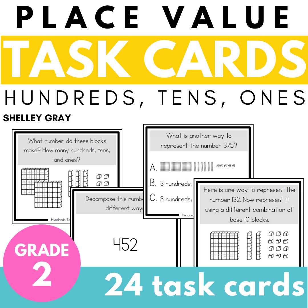 Place Value Task Cards - Hundreds Tens Ones - Composing and Decomposin ...