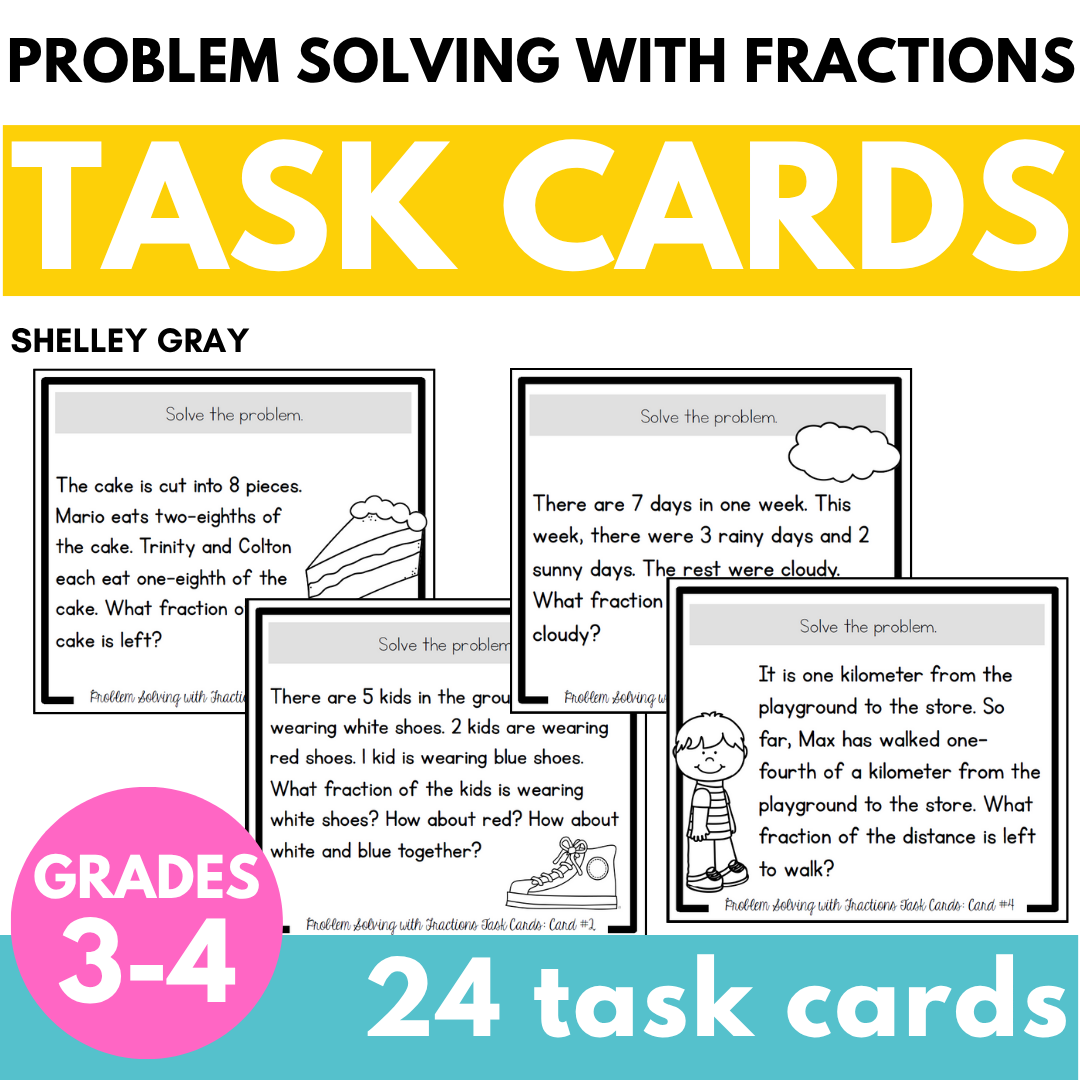 Fractions Problem Solving Task Cards - Fraction Practice – Shelley Gray ...