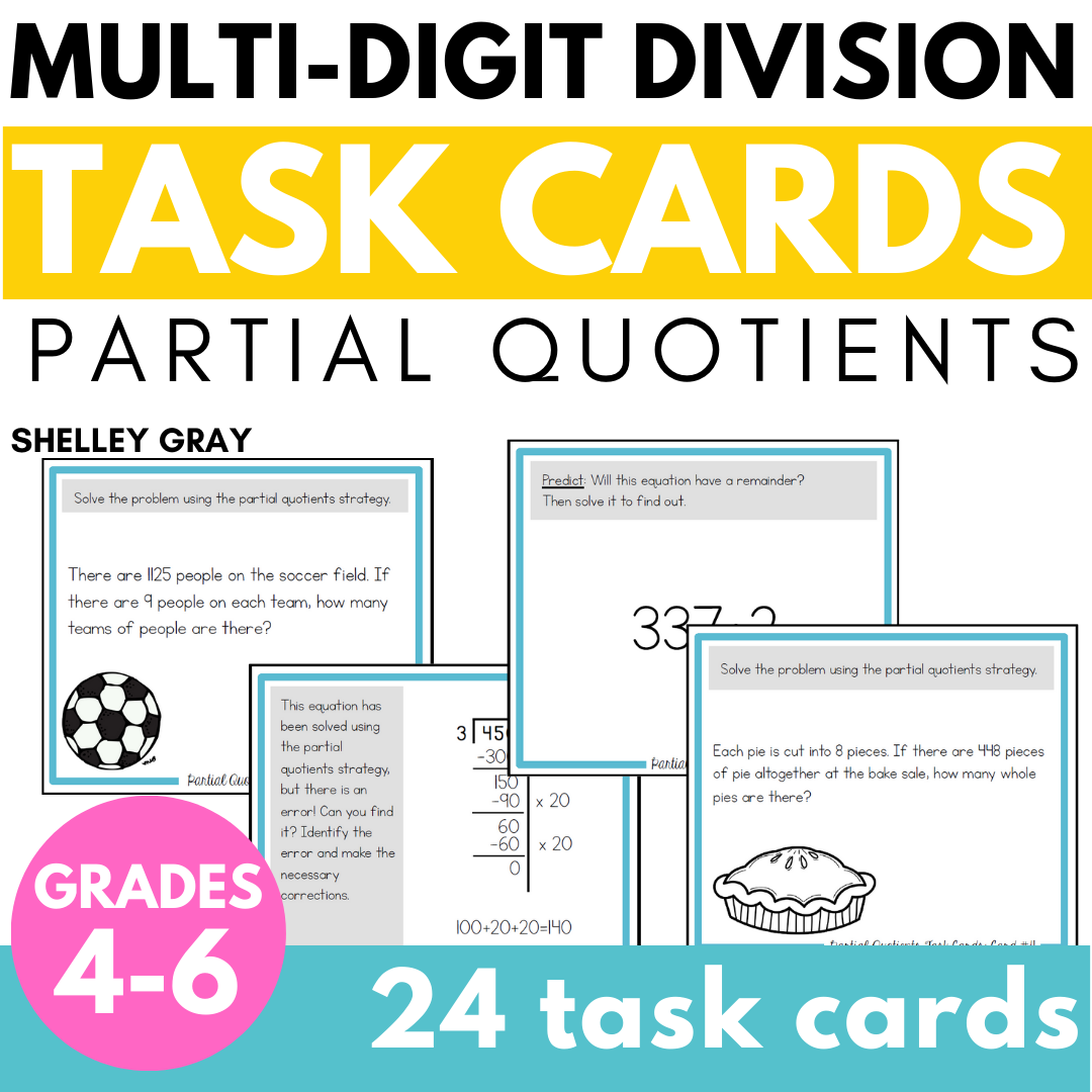 Long Division Task Cards: The Partial Quotients Strategy – Shelley Gray ...
