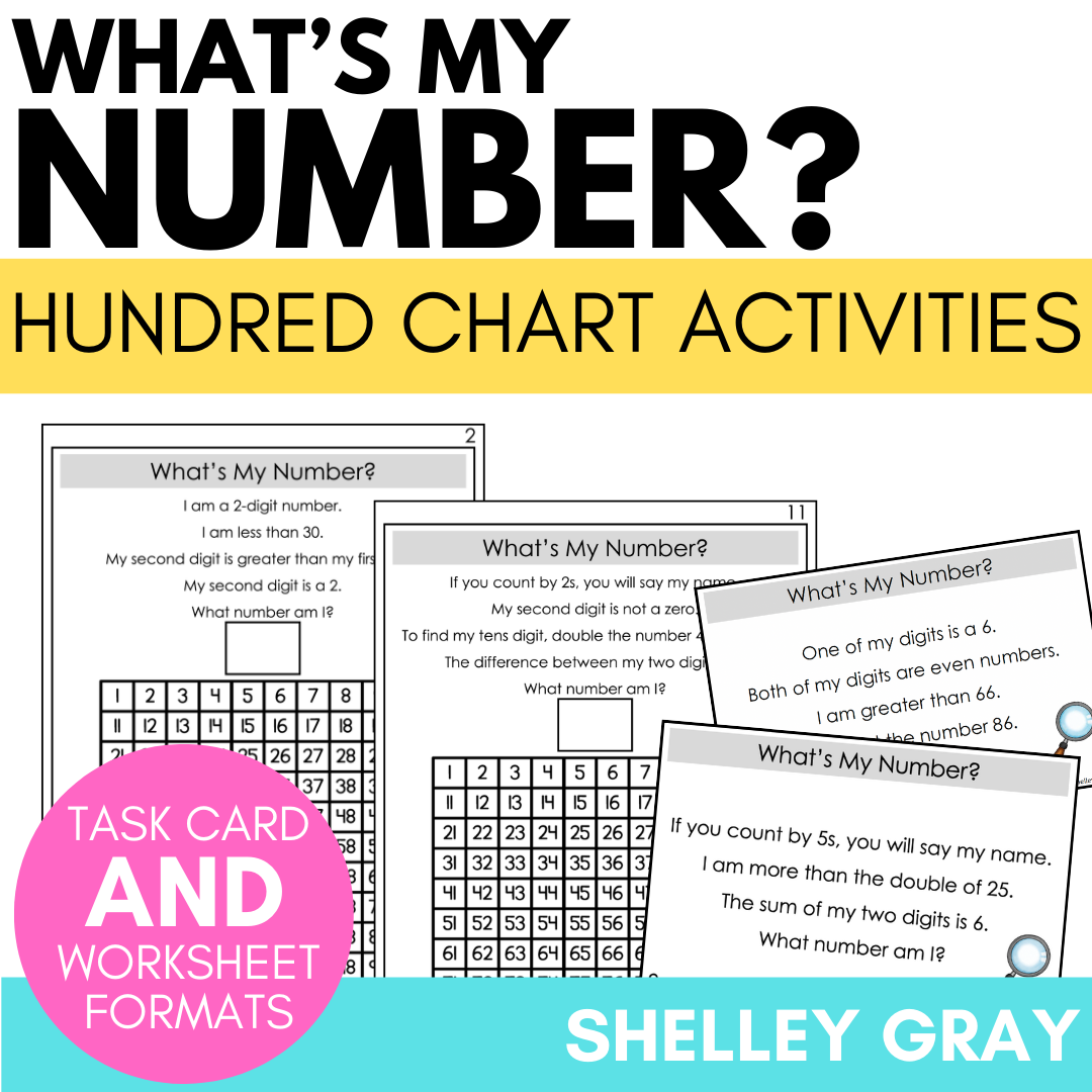 Hundred Chart Activities - What's My Number? – Shelley Gray Teaching