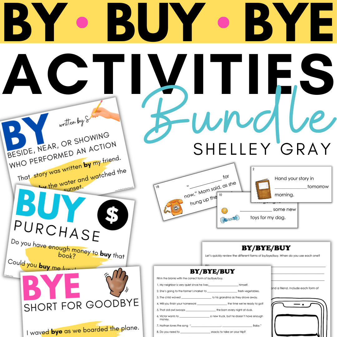 By Buy Bye Homophone Activities Bundle – Shelley Gray Teaching