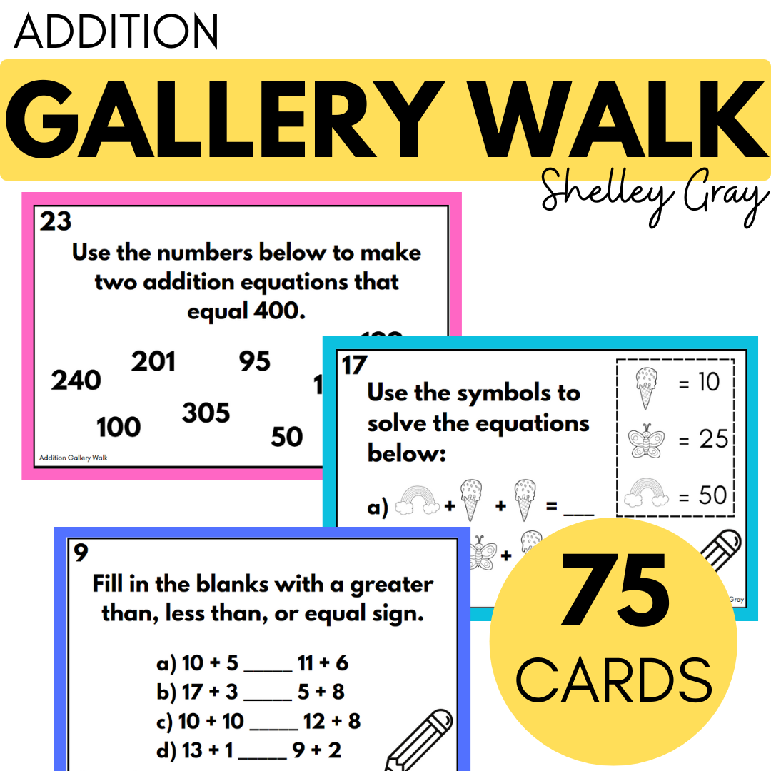 Addition Around the Room Gallery Walk – Shelley Gray Teaching