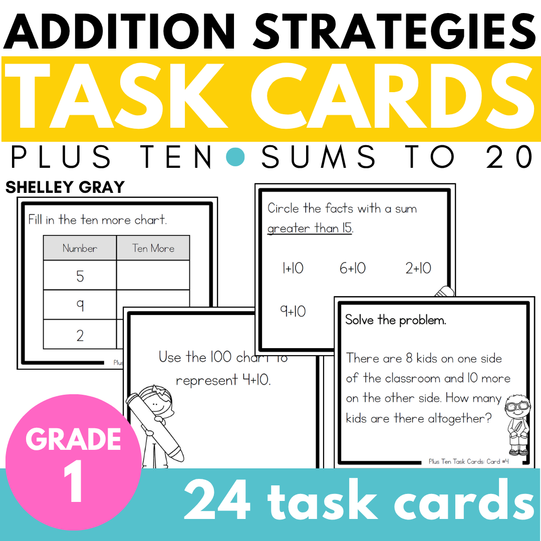 Addition Strategy Task Cards: Plus Ten Facts (Sums to 20) – Shelley ...