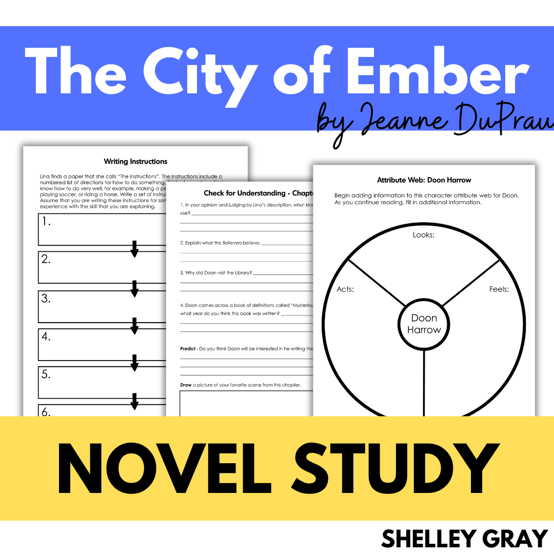 The City of Ember Novel Study; Comprehension and Graphic Organizers ...