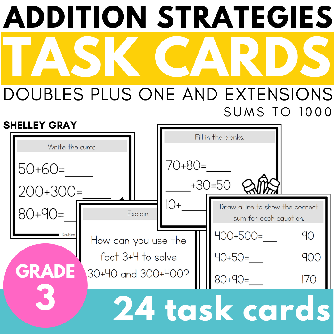 Addition Strategy Task Cards: Doubles Plus One and Extensions (Third G ...
