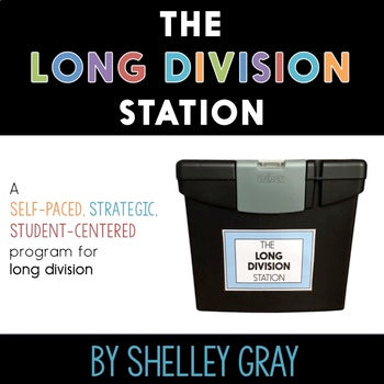 The Long Division Station: self-paced, student-centered – Shelley Gray ...