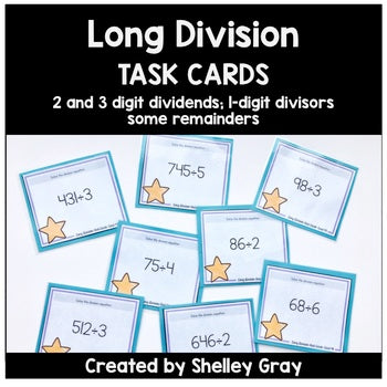 Long Division Task Cards: 2 and 3-digit by 1-digit, some remainders ...