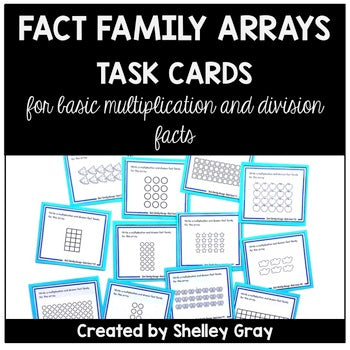 Multiplication and Division Fact Family Task Cards With Arrays ...