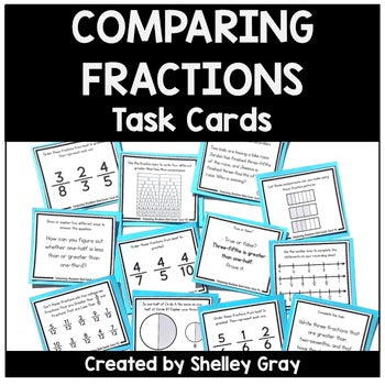 Comparing Fractions Task Cards - Fraction Practice – Shelley Gray Teaching