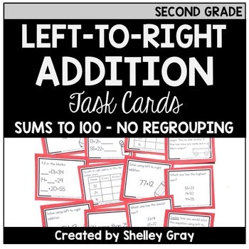 Addition Strategy Task Cards: Left-to-Right Addition (Sums to 100) SEC ...