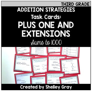 Addition Strategy Task Cards: Plus One and Extensions (Third Grade ...
