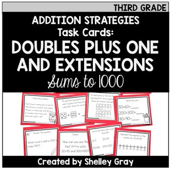 Addition Strategy Task Cards: Doubles Plus One and Extensions (Third G ...