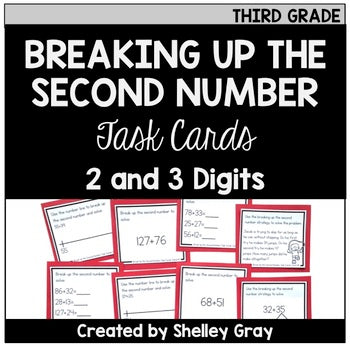 Addition Strategy Task Cards: Breaking Up the Second Number (Third Gra ...