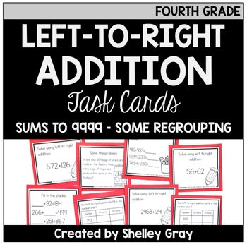 Addition Strategy Task Cards: Left-to-Right Addition (Fourth Grade ...