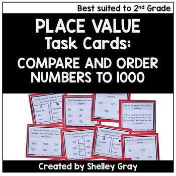 Compare and Order Place Value Task Cards - Numbers to 1,000 – Shelley ...