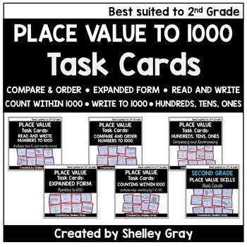 2nd Grade Place Value Task Cards - Numbers to 1,000 – Shelley Gray Teaching