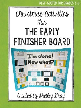 Christmas Activities {for the Early Finisher Board™} – Shelley Gray ...
