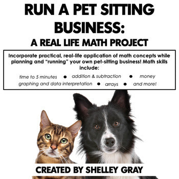 Real World Math Project for 2nd and 3rd - Run a Pet Sitting Business ...