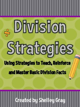 Division Strategies Activities for Basic Division Facts – Shelley Gray ...