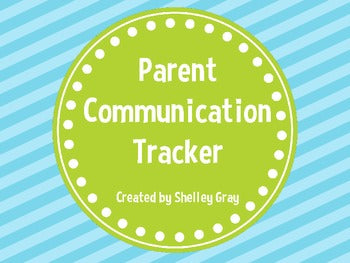 Parent Communication Tracker – Shelley Gray Teaching