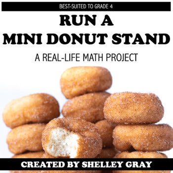 Run a Mini Donut Stand | Real-Life Math Project; Best Suited to Grade ...