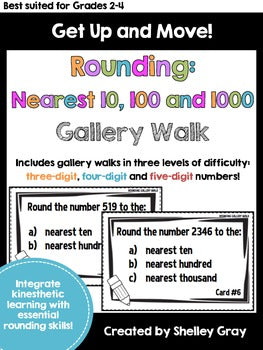Rounding to the Nearest 10, 100 and 1,000 Around the Room Gallery Walk ...