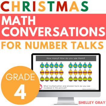 Christmas Math Conversations for Number Talks, Fourth Grade, 20 Number ...