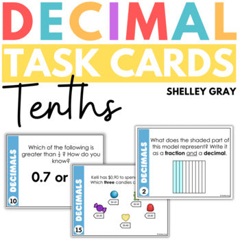 Decimal Task Cards for Tenths, Connecting Decimals to Fractions ...