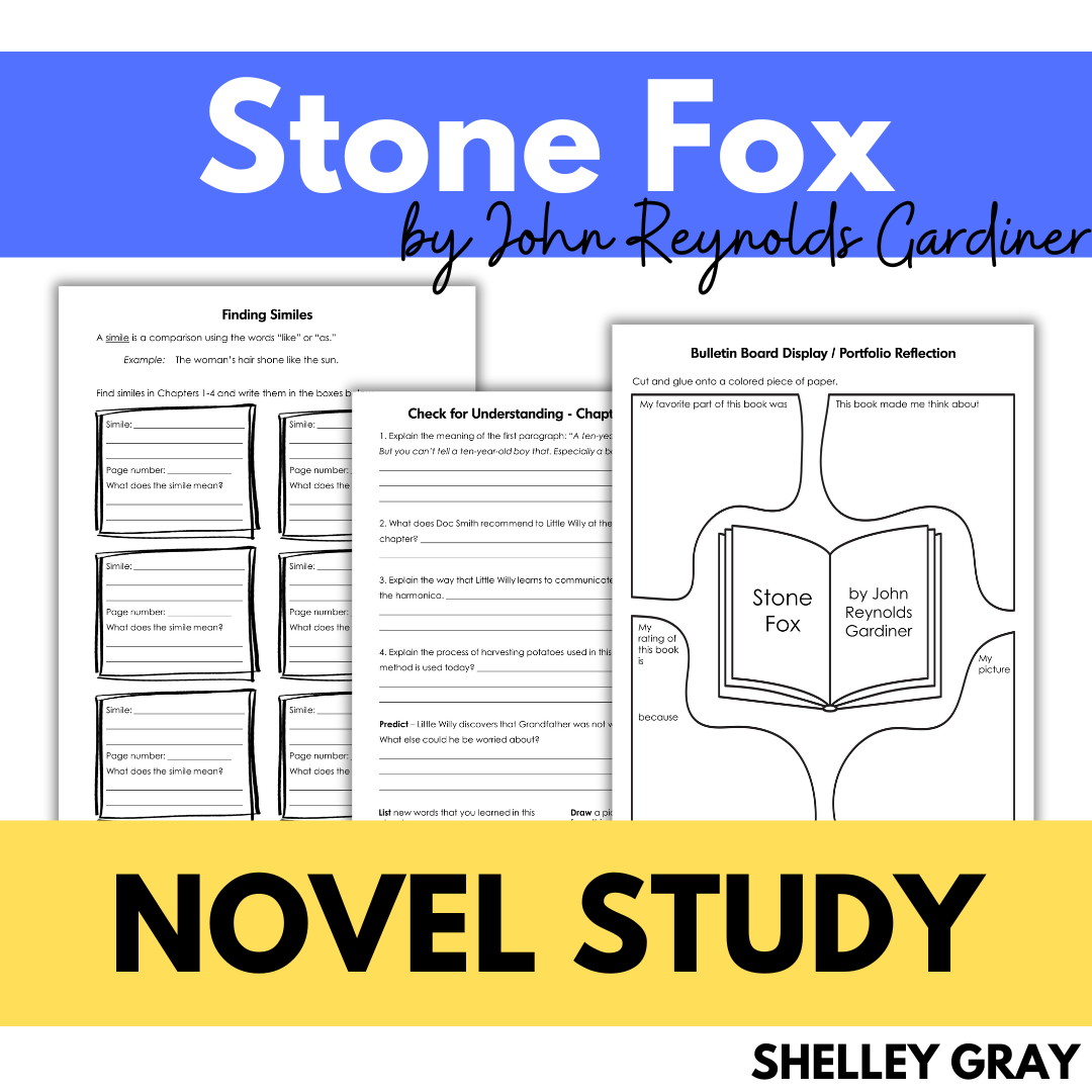 "Stone Fox" by John Reynolds Gardiner Novel Study – Shelley Gray Teaching