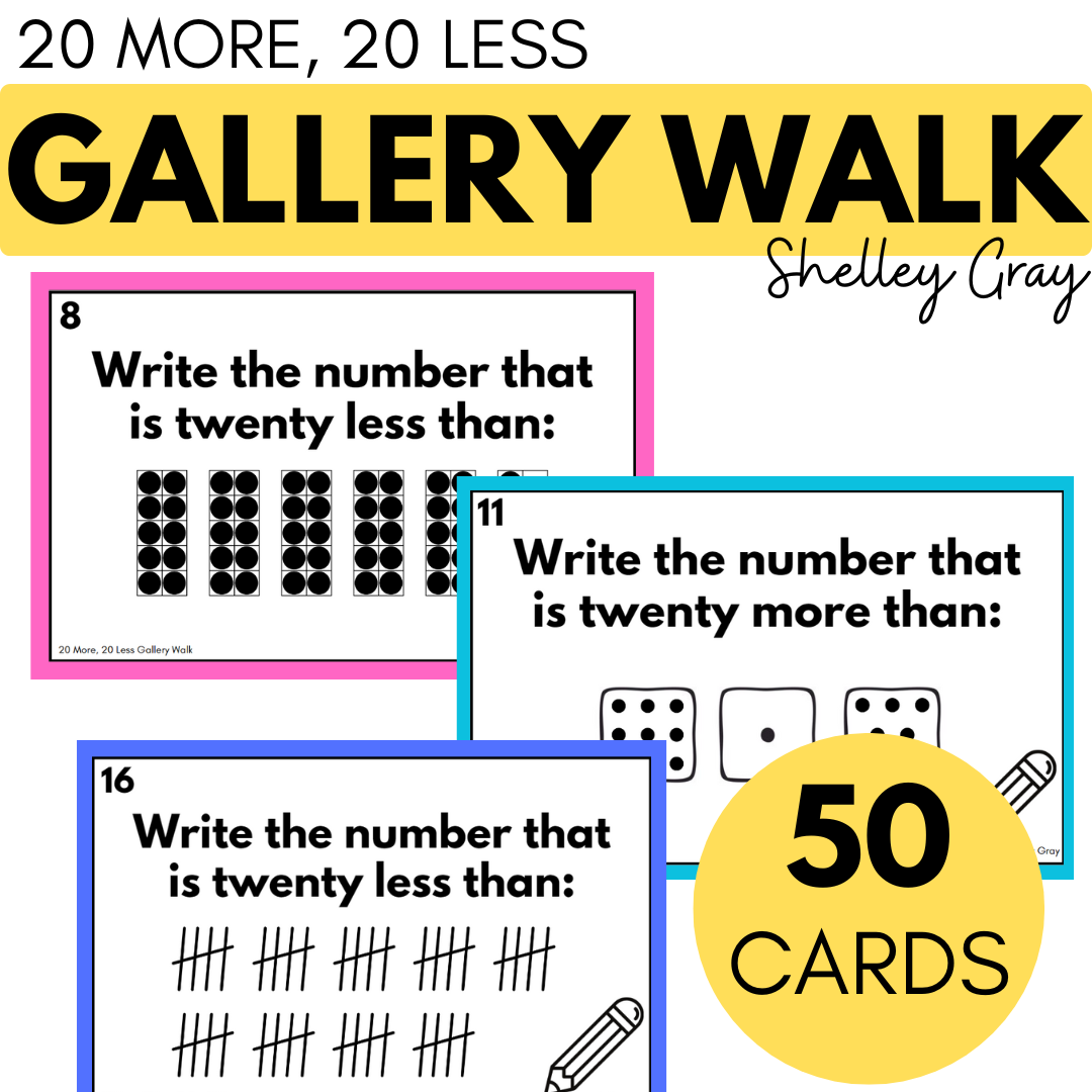 20 More 20 Less Around the Room Gallery Walk – Shelley Gray Teaching