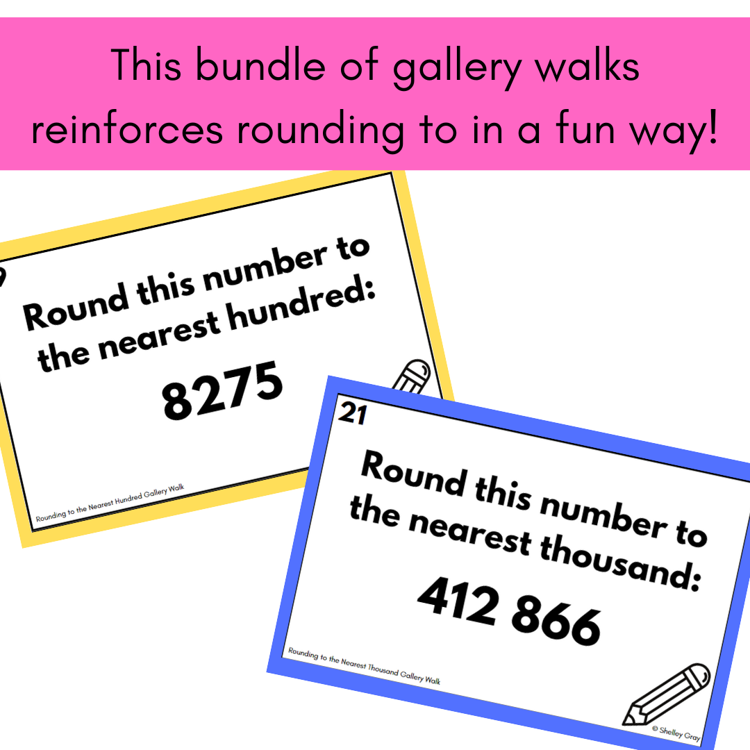 Rounding Numbers - Around the Room Gallery Walk Bundle – Shelley Gray ...