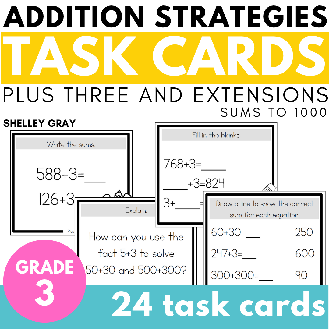 Addition Strategy Task Cards: Plus Three and Extensions (Third Grade ...