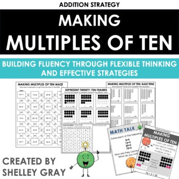 Making Multiples of Ten Addition Strategy - Mental Math Strategies ...