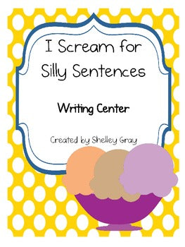 Sentence Writing Center – Shelley Gray Teaching