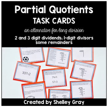 Long Division Task Cards: The Partial Quotients Strategy – Shelley Gray ...