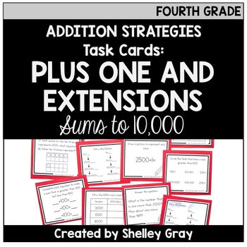 Addition Strategy Task Cards: Plus One and Extensions (Fourth Grade ...