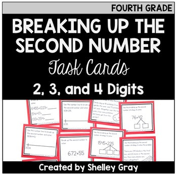 Addition Strategy Task Cards: Breaking Up the Second Number (Fourth Gr ...