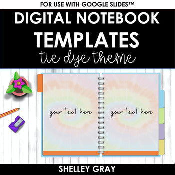 DIGITAL Notebook Templates: Tie Dye Theme | Personal/Classroom Use ...