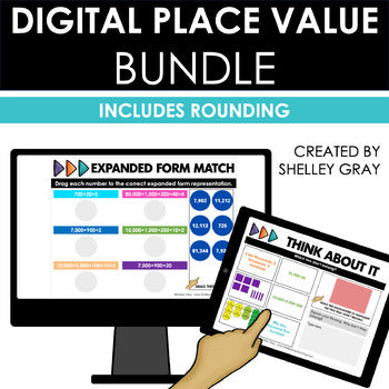 Place Value DIGITAL Bundle - Includes Rounding – Shelley Gray Teaching