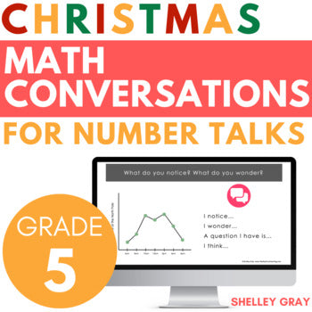 Christmas Math Conversations for Number Talks, Fifth Grade, 20 Number ...