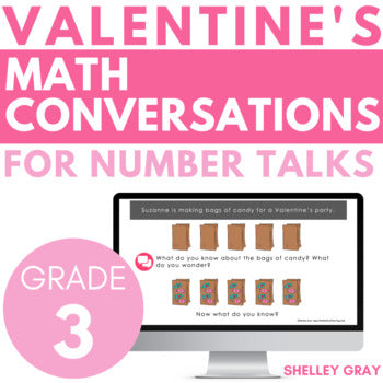 Valentine's Day Math Conversations for Number Talks, 3rd Grade, 20 Num ...